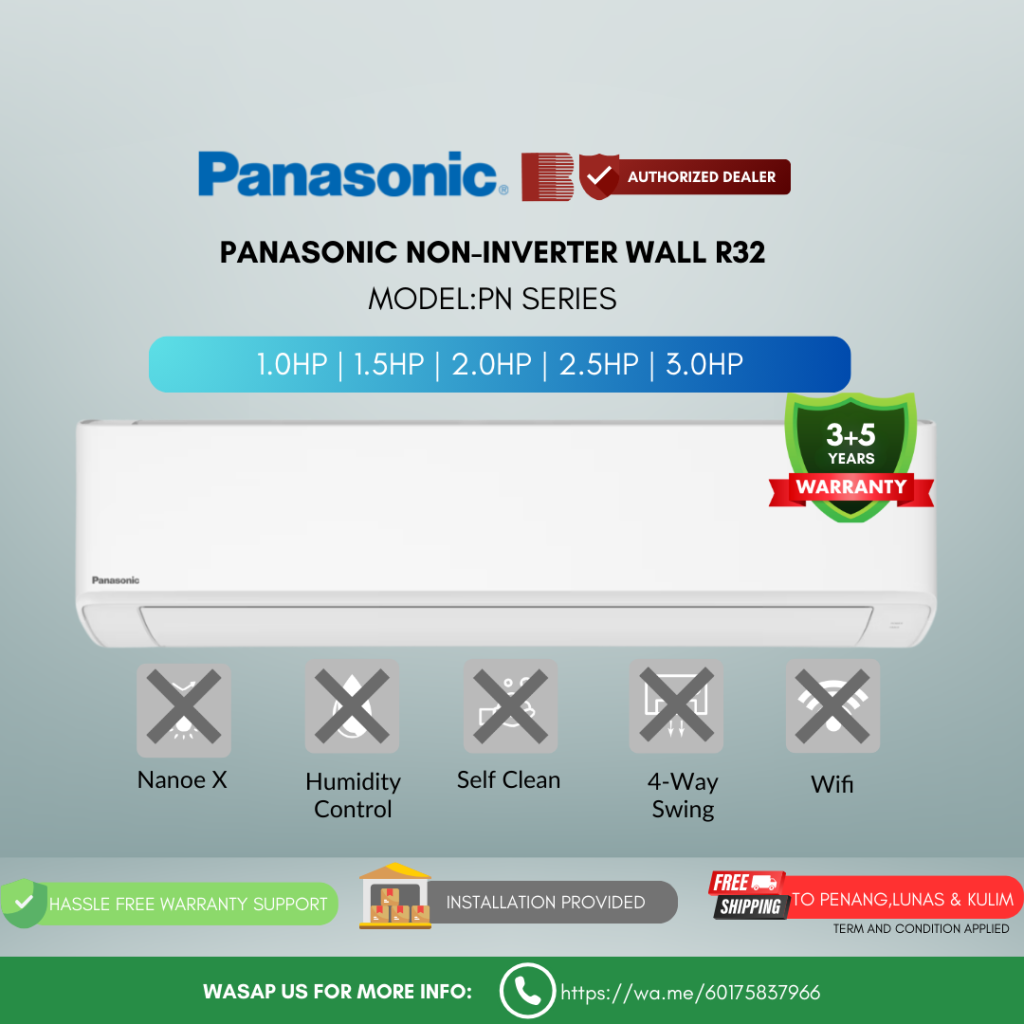 PANASONIC 2 STAR NON INVERTER WALL R32 - PN SERIES - Ban Leng Air Cond